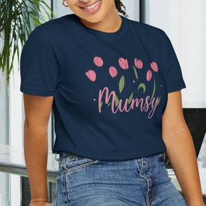 Cute Floral Mumsey Tshirt, Motherhood Appreciation Gift, Mumsie Shirt ...