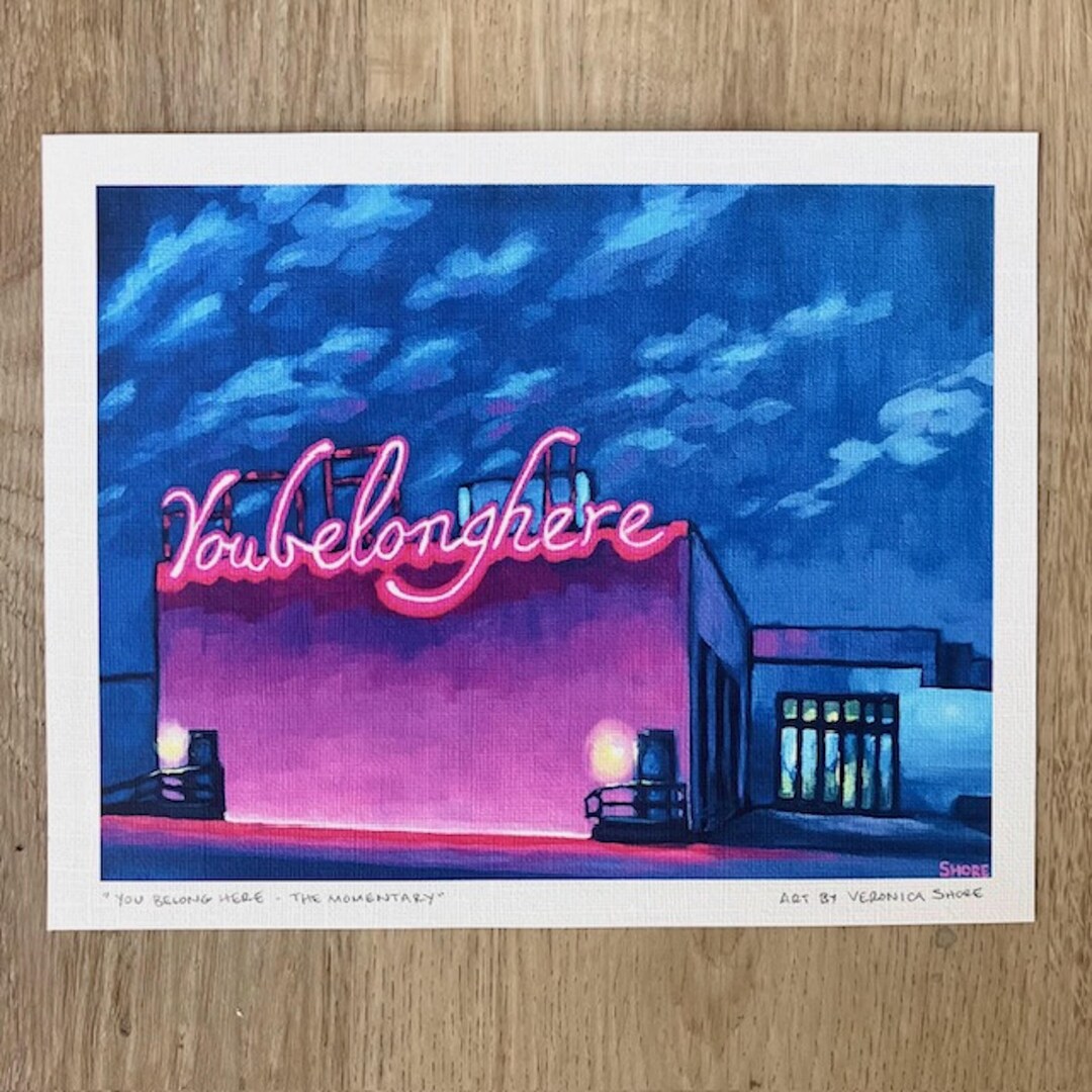 Fine Art Print "you Belong Here - the Momentary" - 8x10 - Etsy