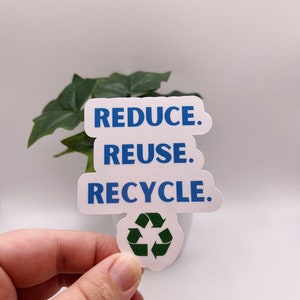 Reduce Reuse Recycle Sticker - Etsy
