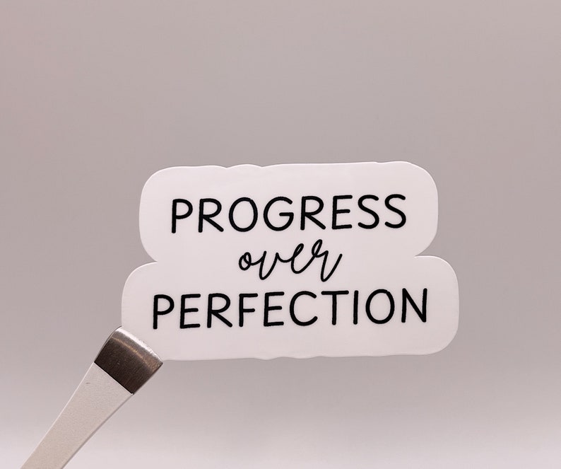 Progress Over Perfection Sticker - Etsy