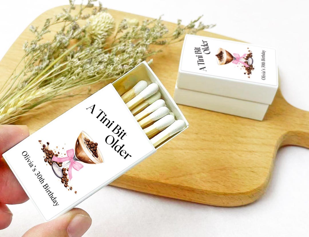 Just a Tini Bit Older Birthday Matchboxes/custom Birthday Match Boxes ...