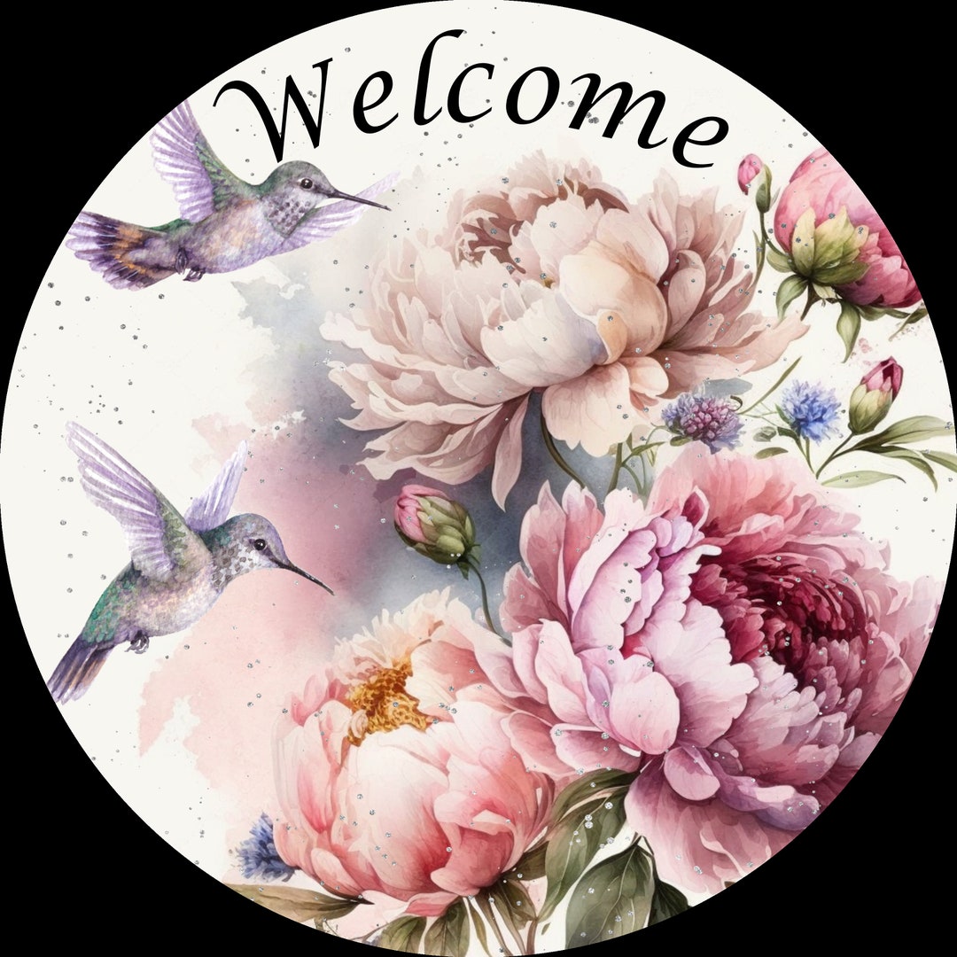 Spring Welcome Round Wreath Sign With Hummingbirds and Peony. Spring ...