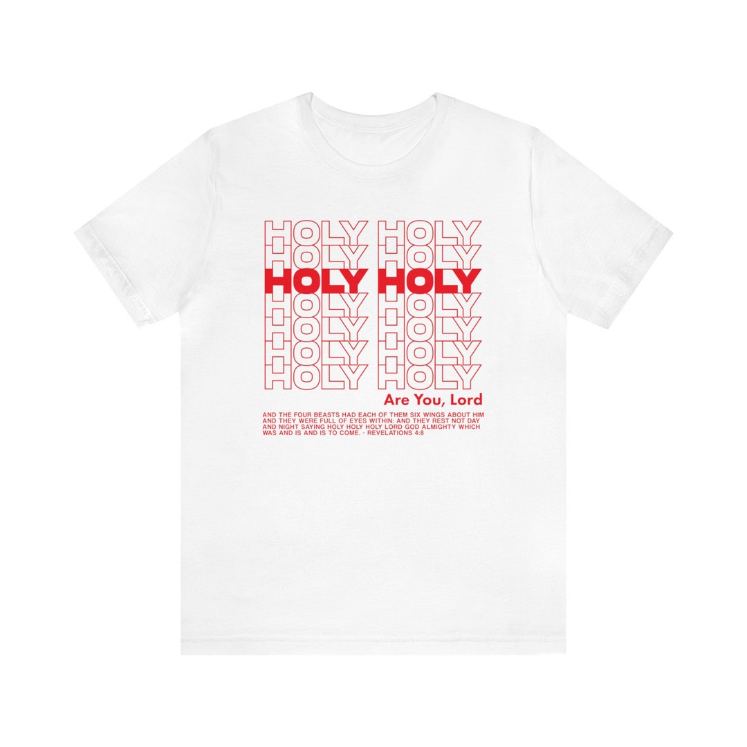 Holy Holy Holy Tee - Etsy