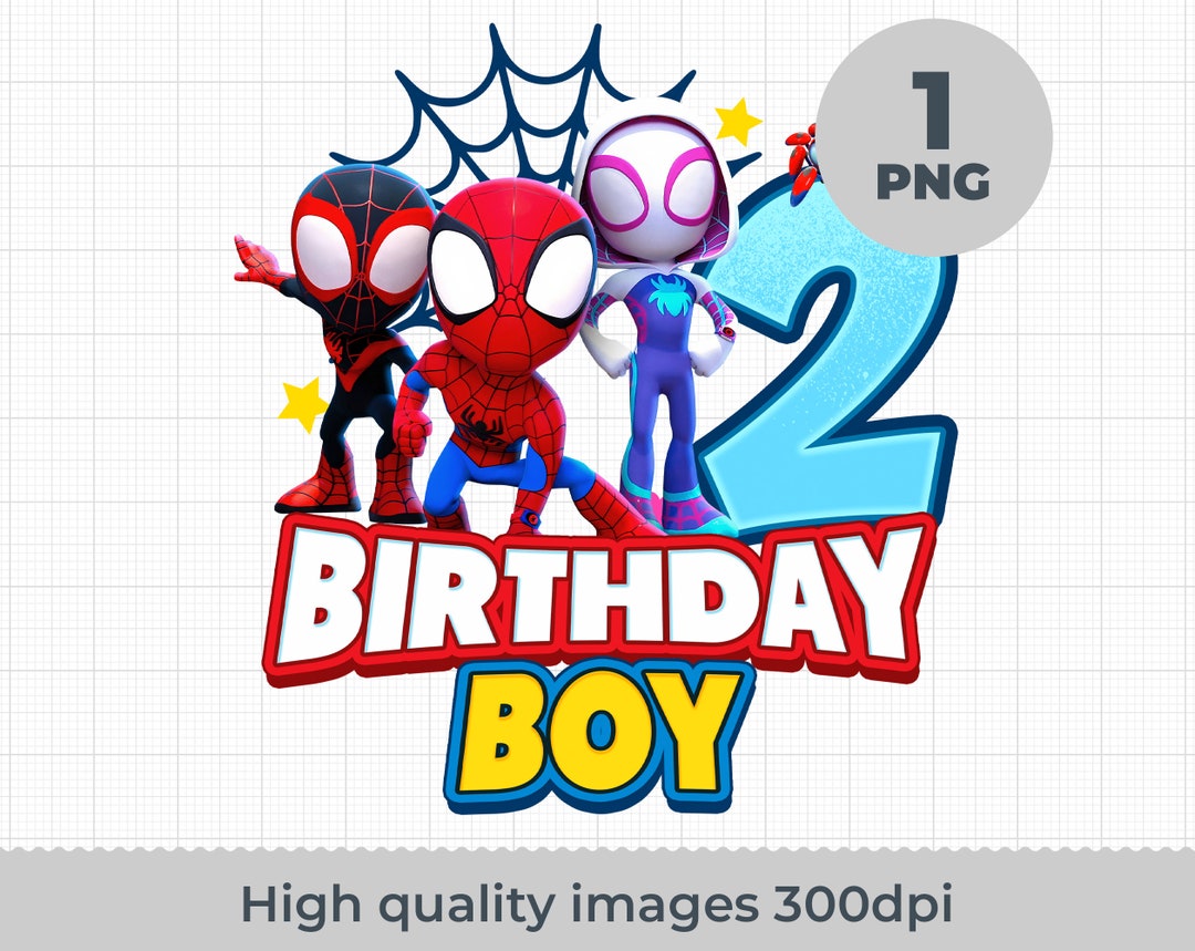 Spidey and His Amazing Friends Png 2nd Birthday Boy, Superhero PNG ...