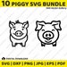 10 Piggy SVG Bundle, Clipart, Image, Silhouette, Vector, Svg, Dxf, Png ...