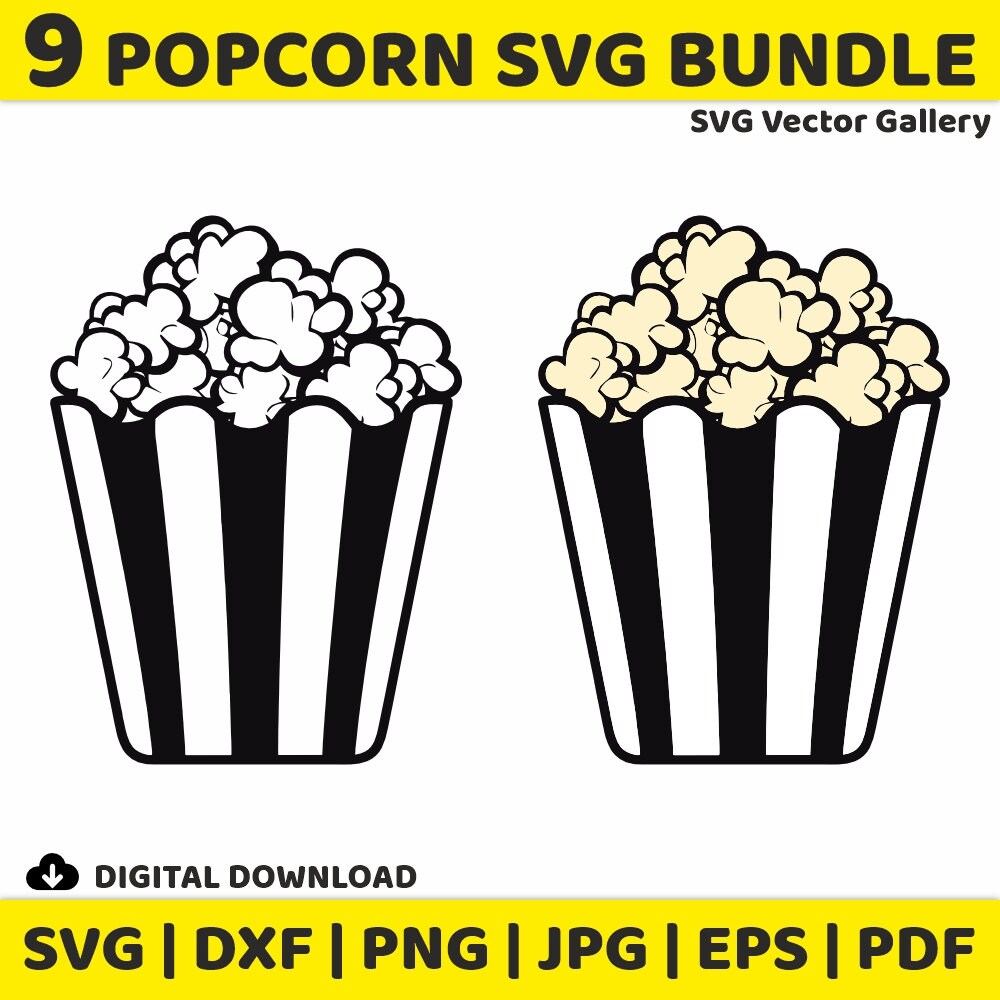 9 Popcorn SVG Bundle, Clipart, Image, Silhouette, Vector, Svg, Dxf, Png ...