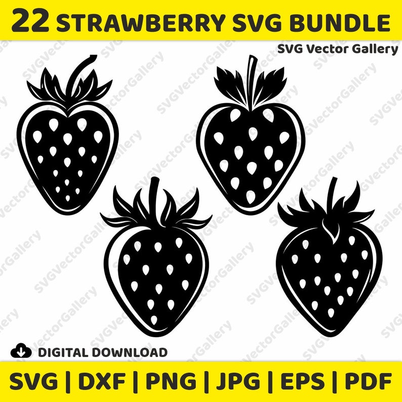 22 Strawberry SVG Bundle, Clipart, Image, Silhouette, Vector, Svg, Dxf ...