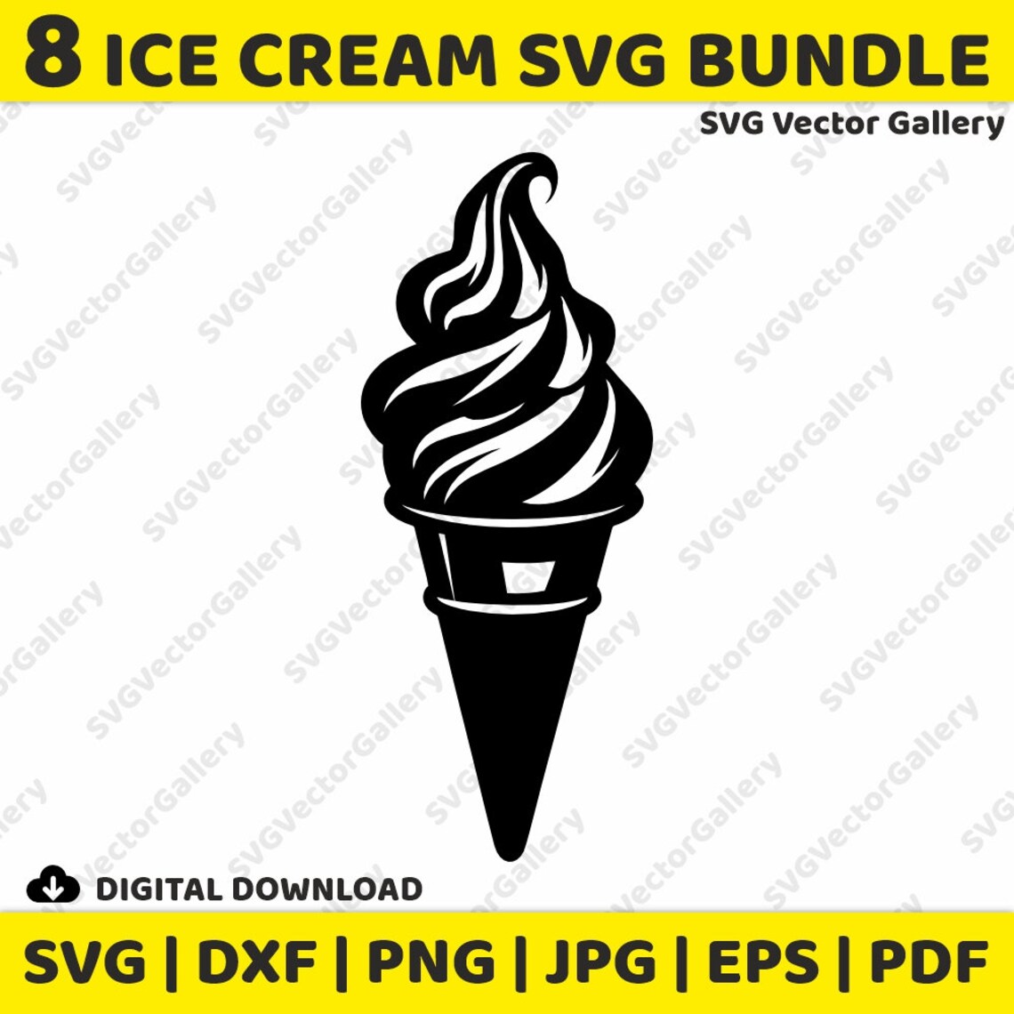 8 Ice Cream SVG Bundle, Clipart, Image, Silhouette, Vector, Svg, Dxf ...