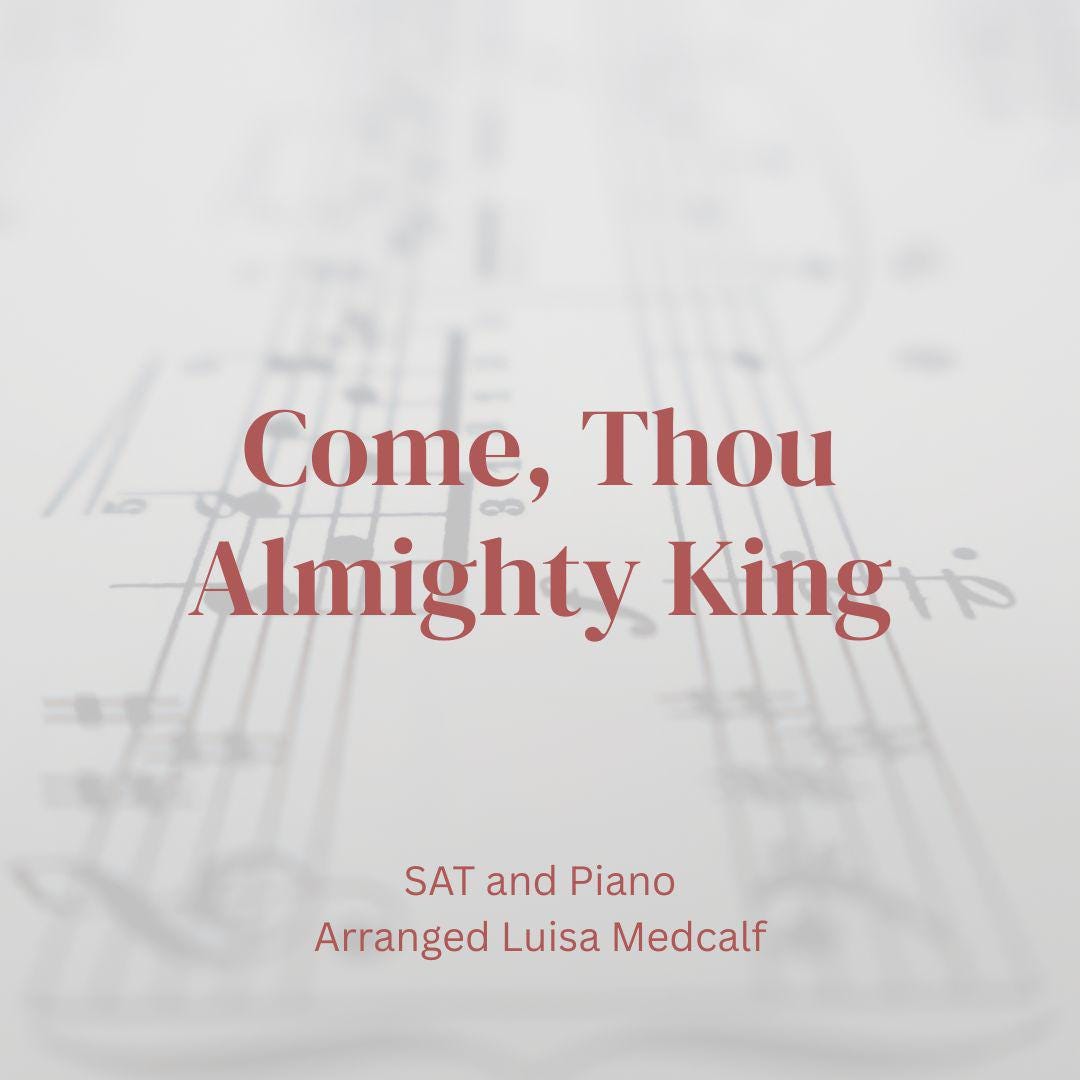 Come Thou Almighty King - SAT and Piano INTERMEDIATE - Etsy