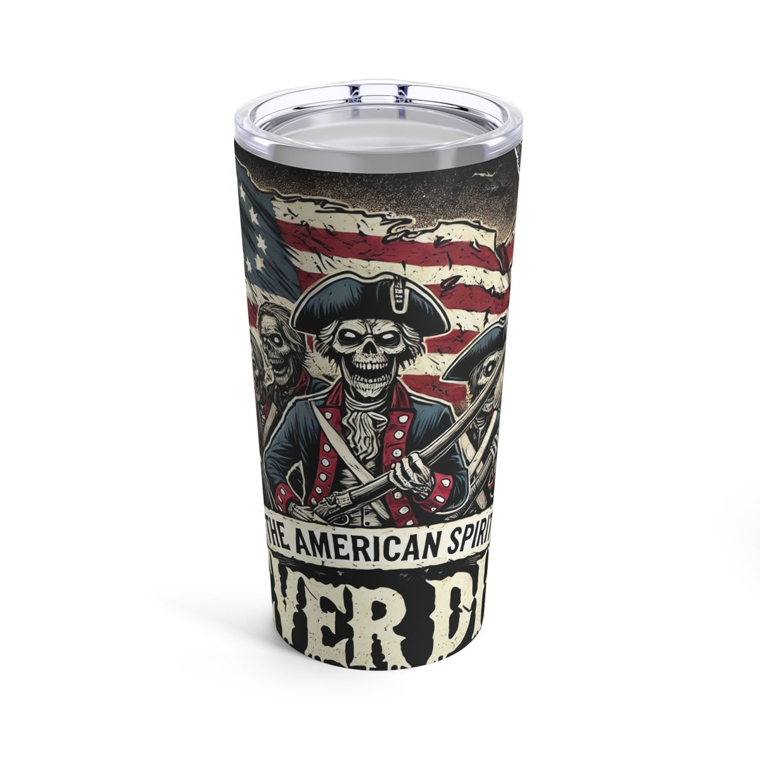 The American Spirit Never Dies, Revolutionary War Zombies, Patriotic ...