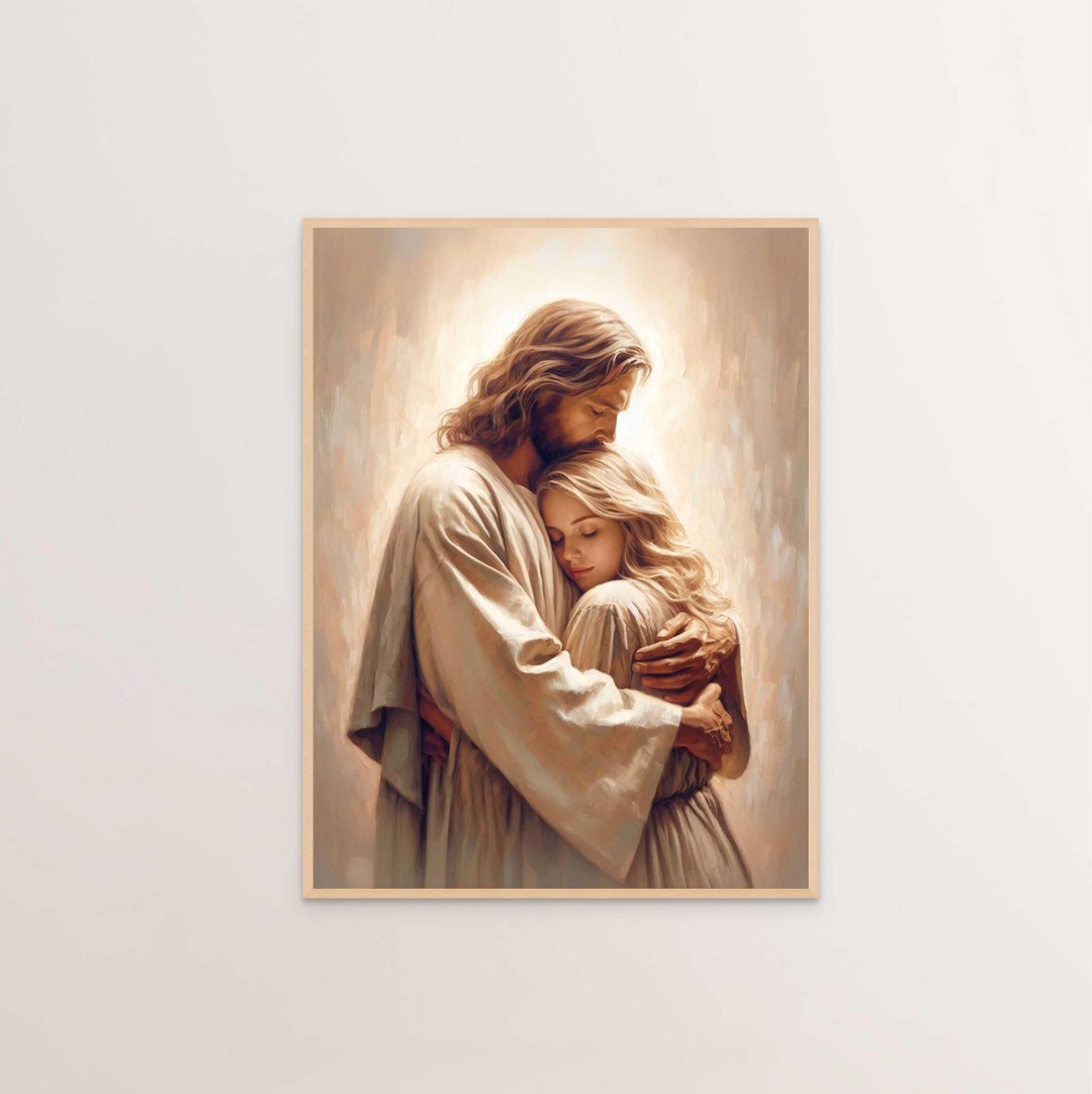 Your Saviour, Christian Painting, Jesus Hugging Woman, Picture of Jesus ...