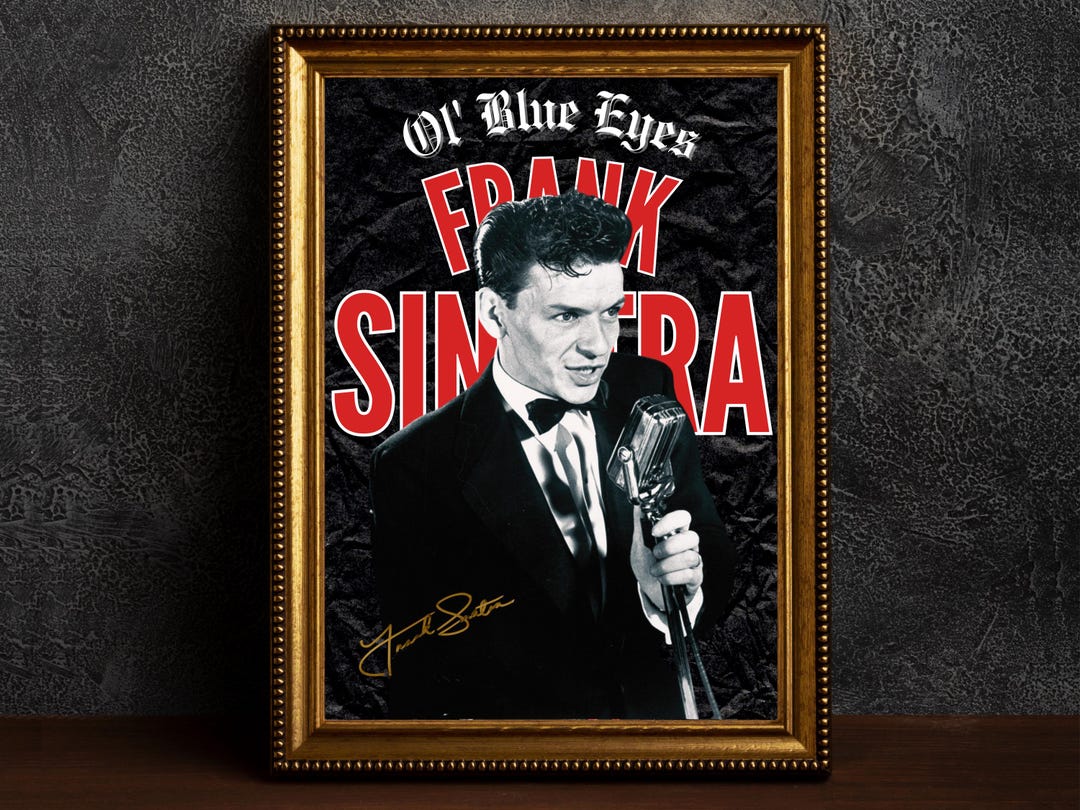Frank Sinatra Autographed Poster / Music Legend Wall Art / Rockstar ...