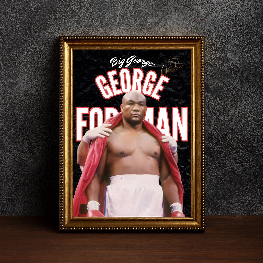 Poster George Foreman / Boxing / MMA / Wall Poster / Wall Art ...