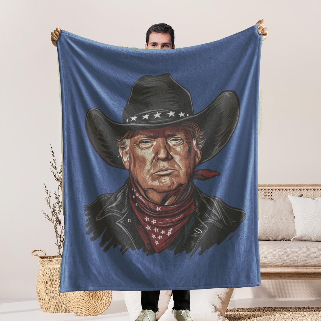 Trump Cowboy, Cool Cowboy Trump Blanket, Daddys Home Trump, MAGA Gift ...
