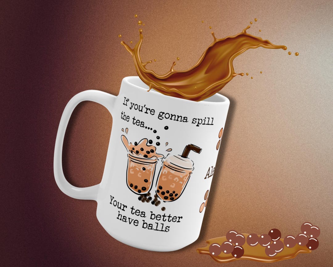 Personalized Rude Funny Spill the Tea Mug Best Friend Mug Funny Saying ...