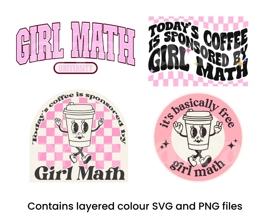 Girl Math SVG Bundle Funny SVG Girly SVG Girl Math Png Trendy Png Girl Math University Varsity ...
