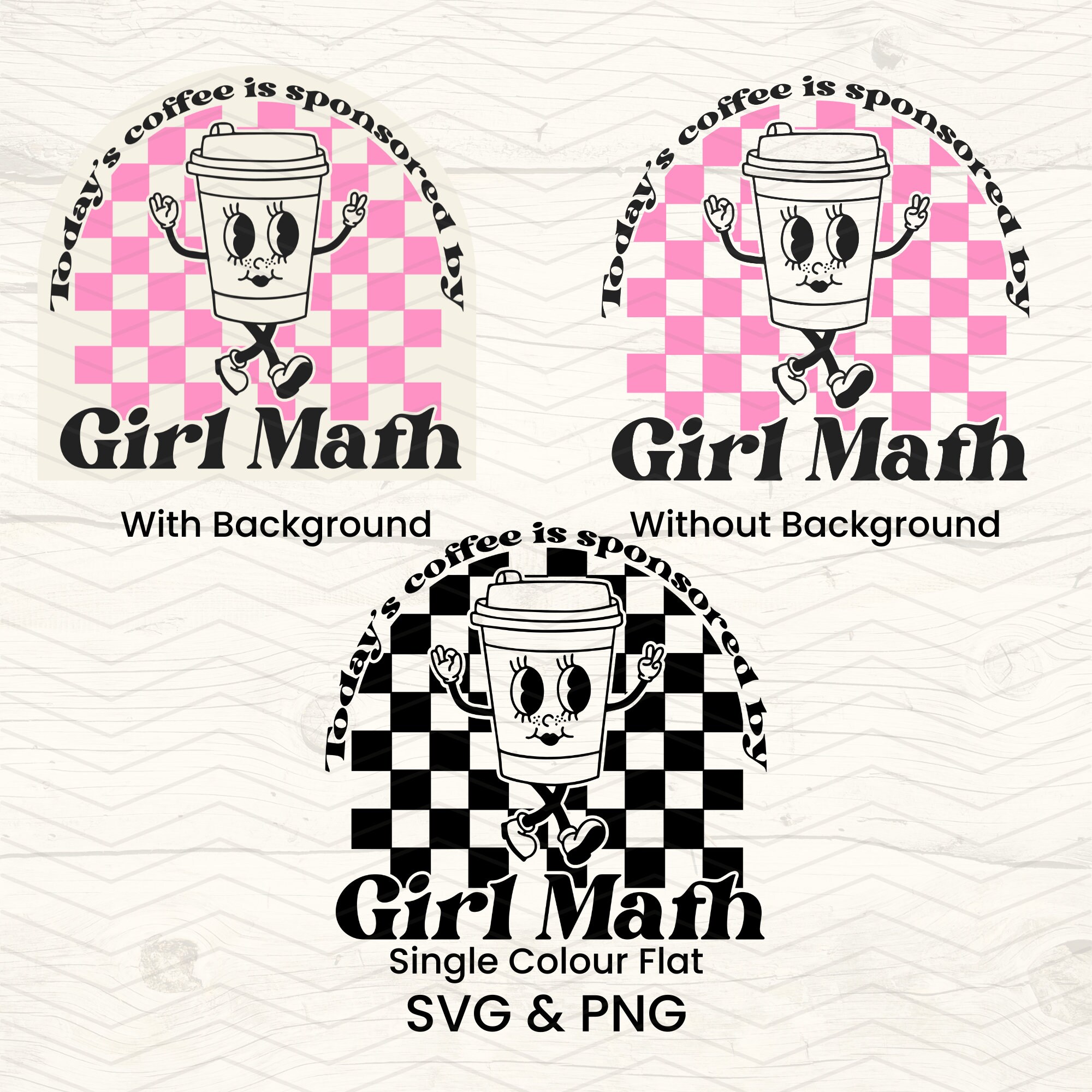 Girl Math SVG Funny Coffee SVG Girly SVG Girl Math Png Trendy Png Today ...