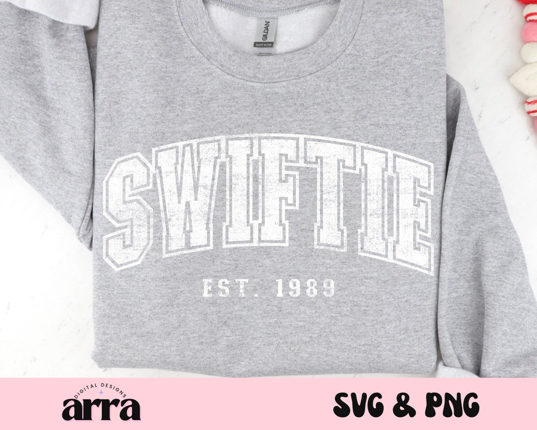 Swiftie SVG 1989 PNG Swiftie University Png Svg Trendy Svg Swiftie Era ...