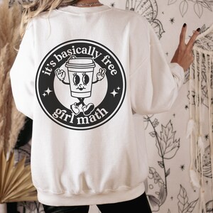 Girl Math SVG Funny Coffee SVG Girly SVG Girl Math Png Trendy Png Today ...