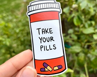 Take Your Meds Pixel Art Sticker Medication Reminder, Mental Health ...