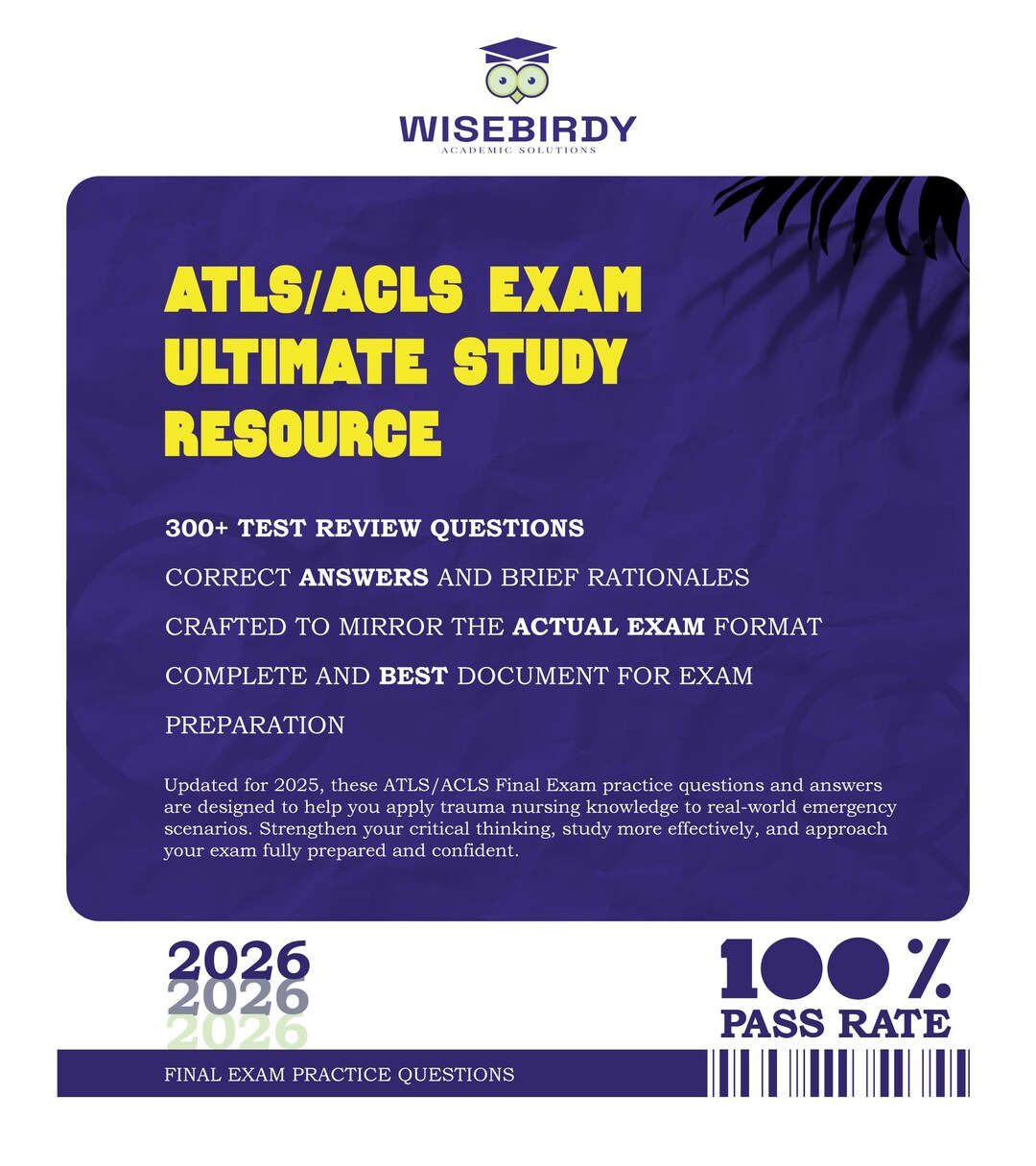 2025 ATLS/ACLS Exam Prep Packet | Exam Questions & Answers + Rationales ...