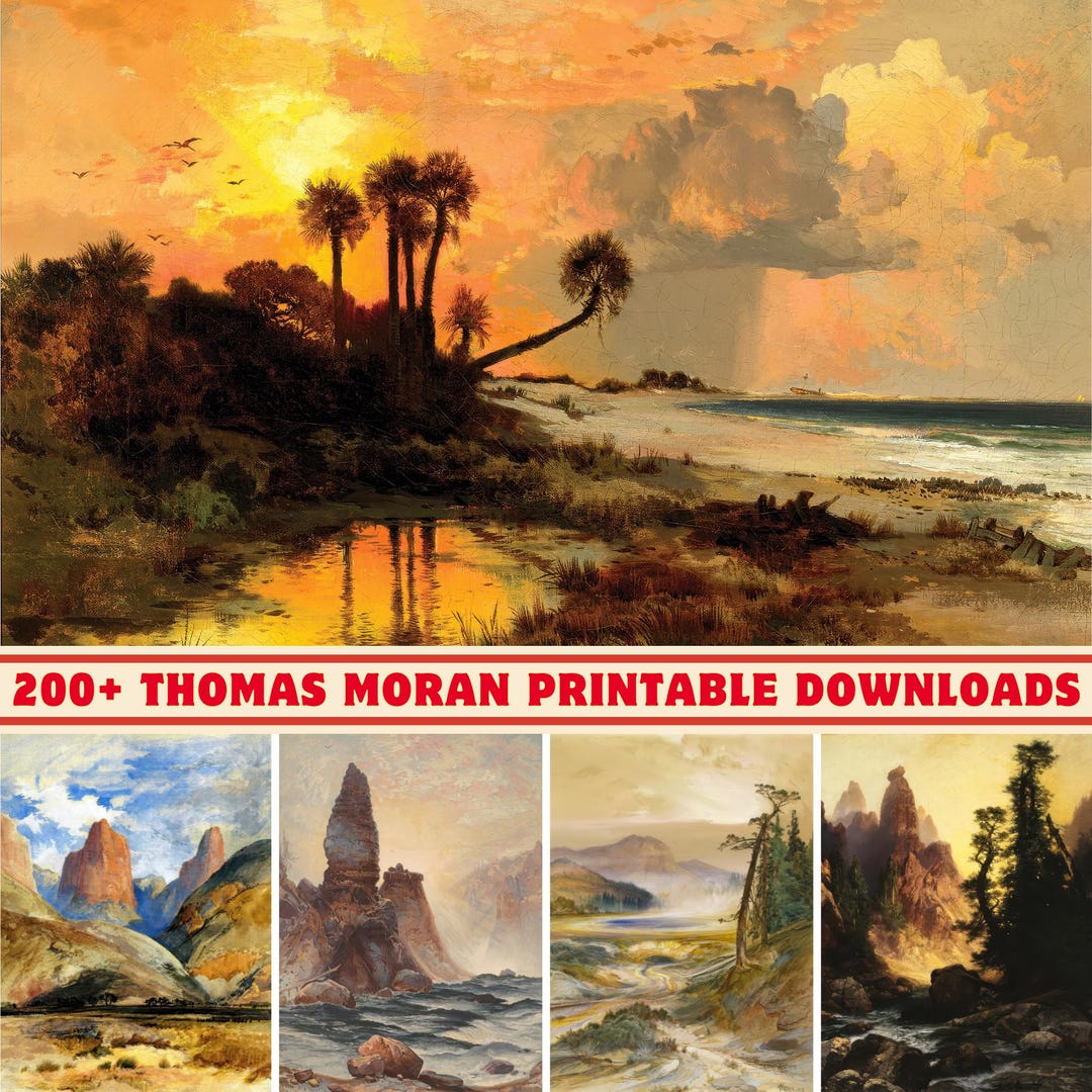 200+ Thomas Moran Art Collection | 300 DPI Printable | Digital Print Set | High-res Thomas Moran ...