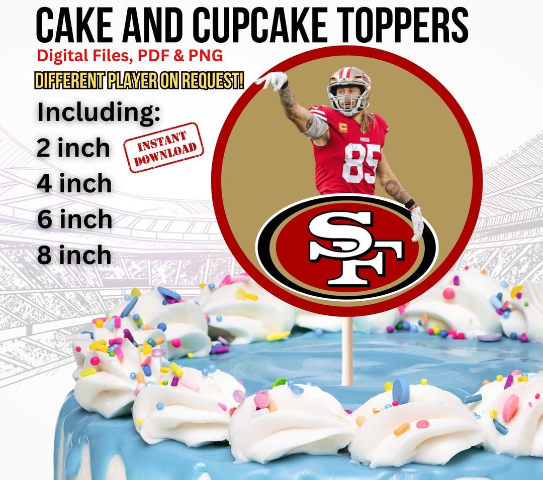 49ers Cake and Cup Cake Toppers With George Kittle for 49ers Themed ...