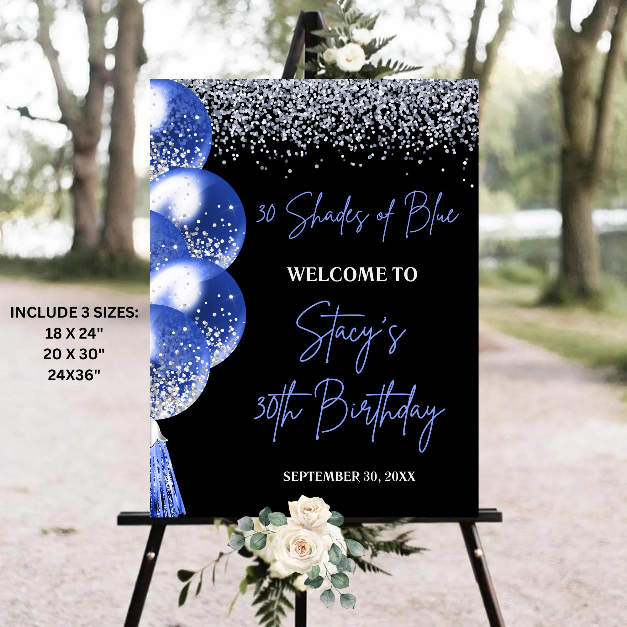 Shades of Blue Birthday Welcome Sign, Adult Birthday Dinner Welcome ...
