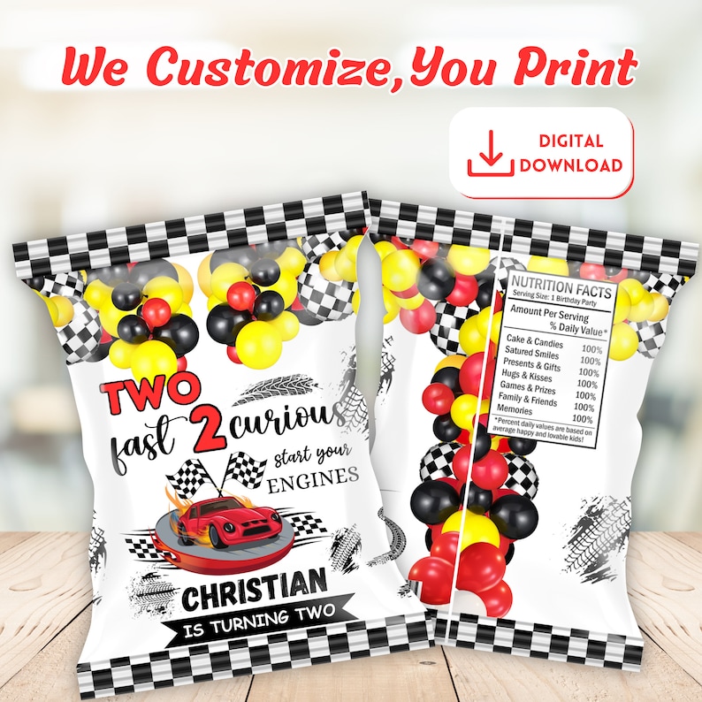 Race Car Birthday Chip Bag Two Fast 2 Curious Chip Bag Printable Party ...