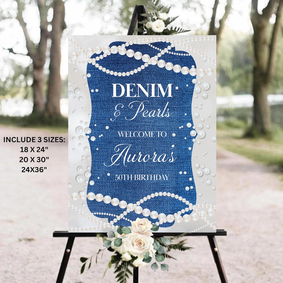 Denim and Pearls Welcome Sign, Denim & Pearls Party Sign, Denim and ...