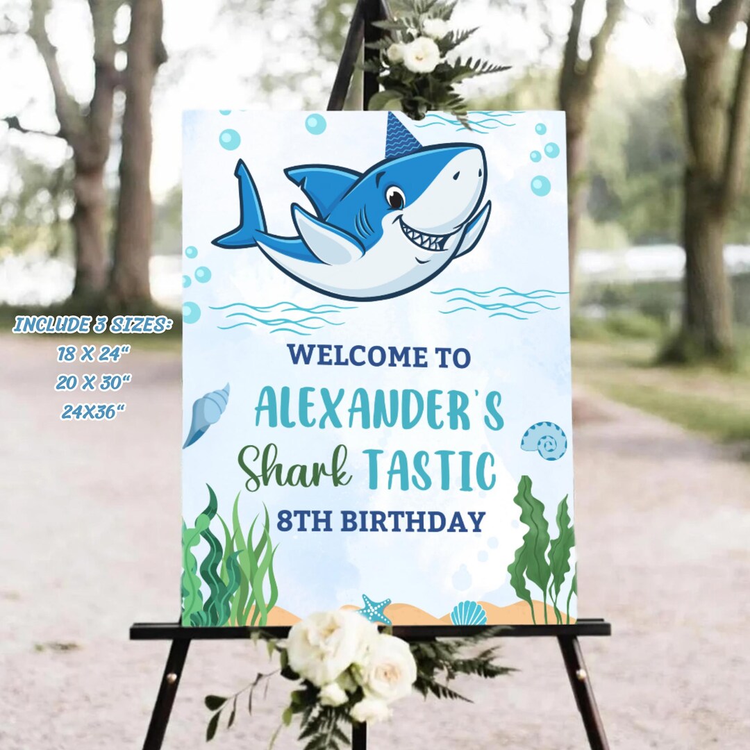 Editable Shark Birthday Welcome Sign, Sharktastic Birthday, Ocean ...