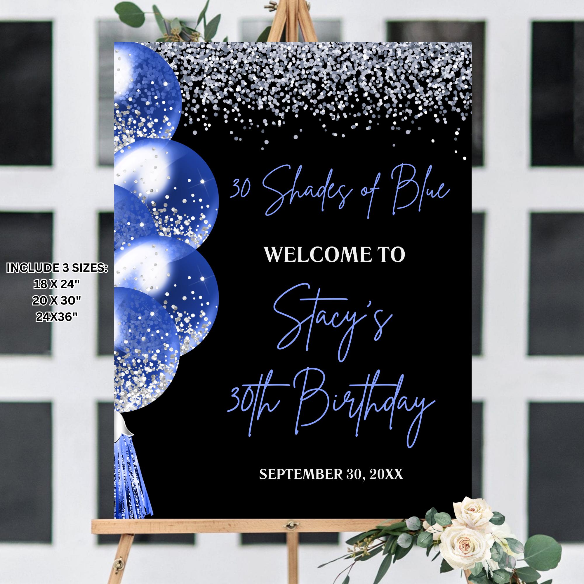 Shades of Blue Birthday Welcome Sign, Adult Birthday Dinner Welcome ...
