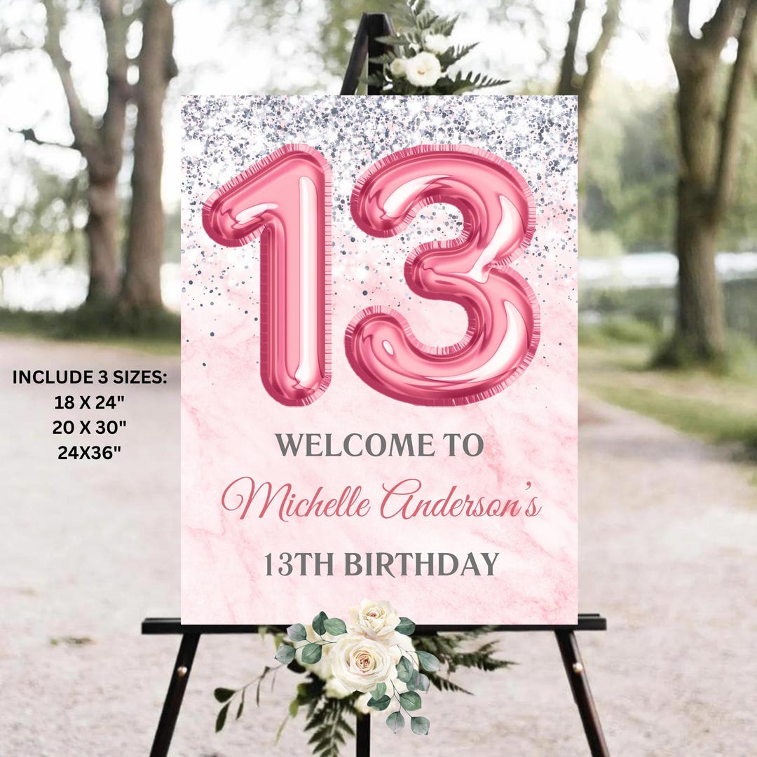 Pink 13th Birthday Welcome Sign, Girl Glitter Birthday Welcome Board ...