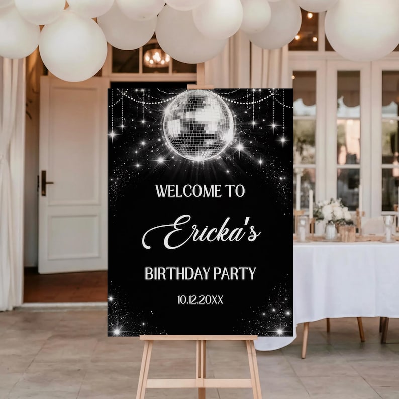 Disco Birthday Party Welcome Sign, Adult Disco Ball Sign, Party Sign ...