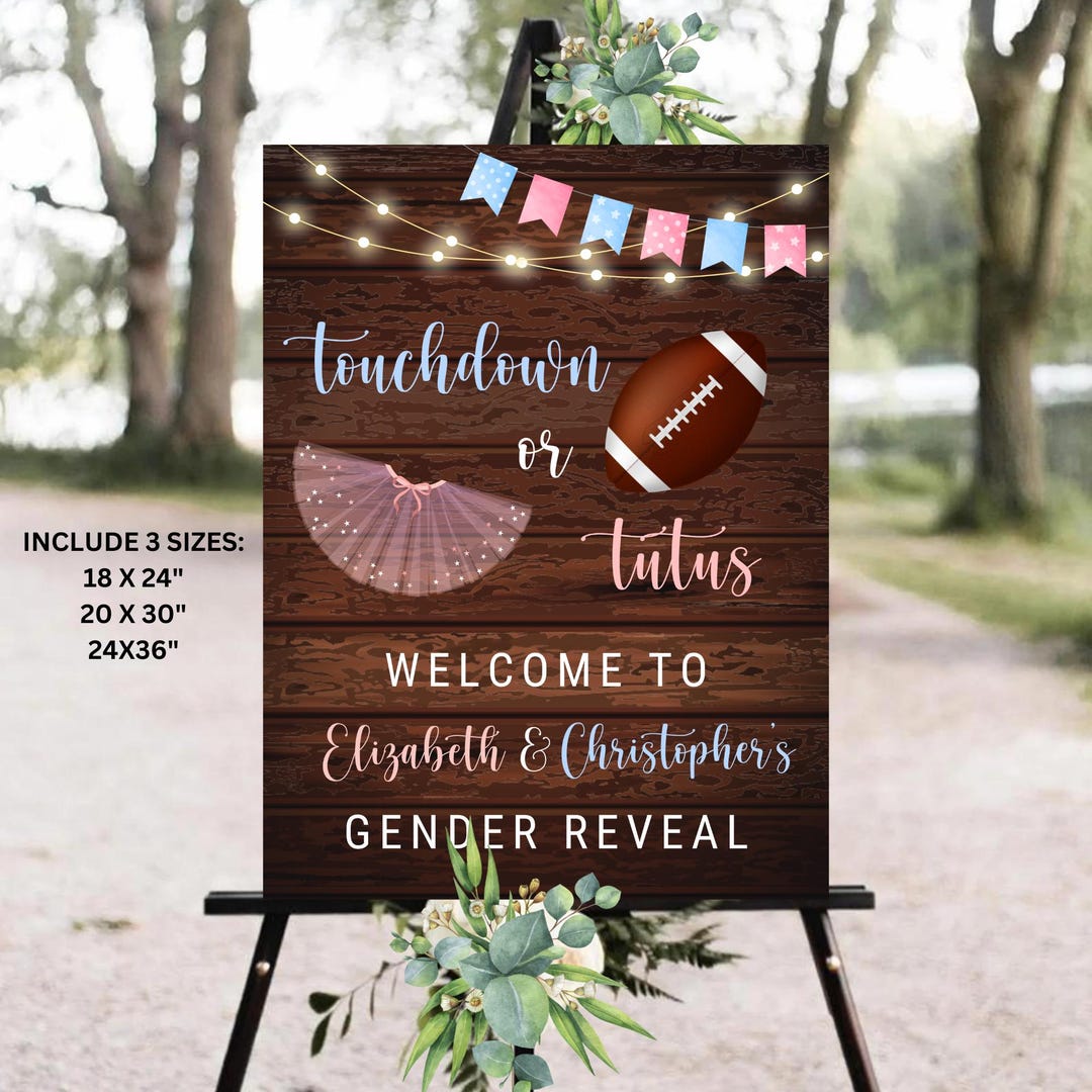 Editable Touchdown or Tutus Gender Reveal Welcome Sign, Tutus or ...