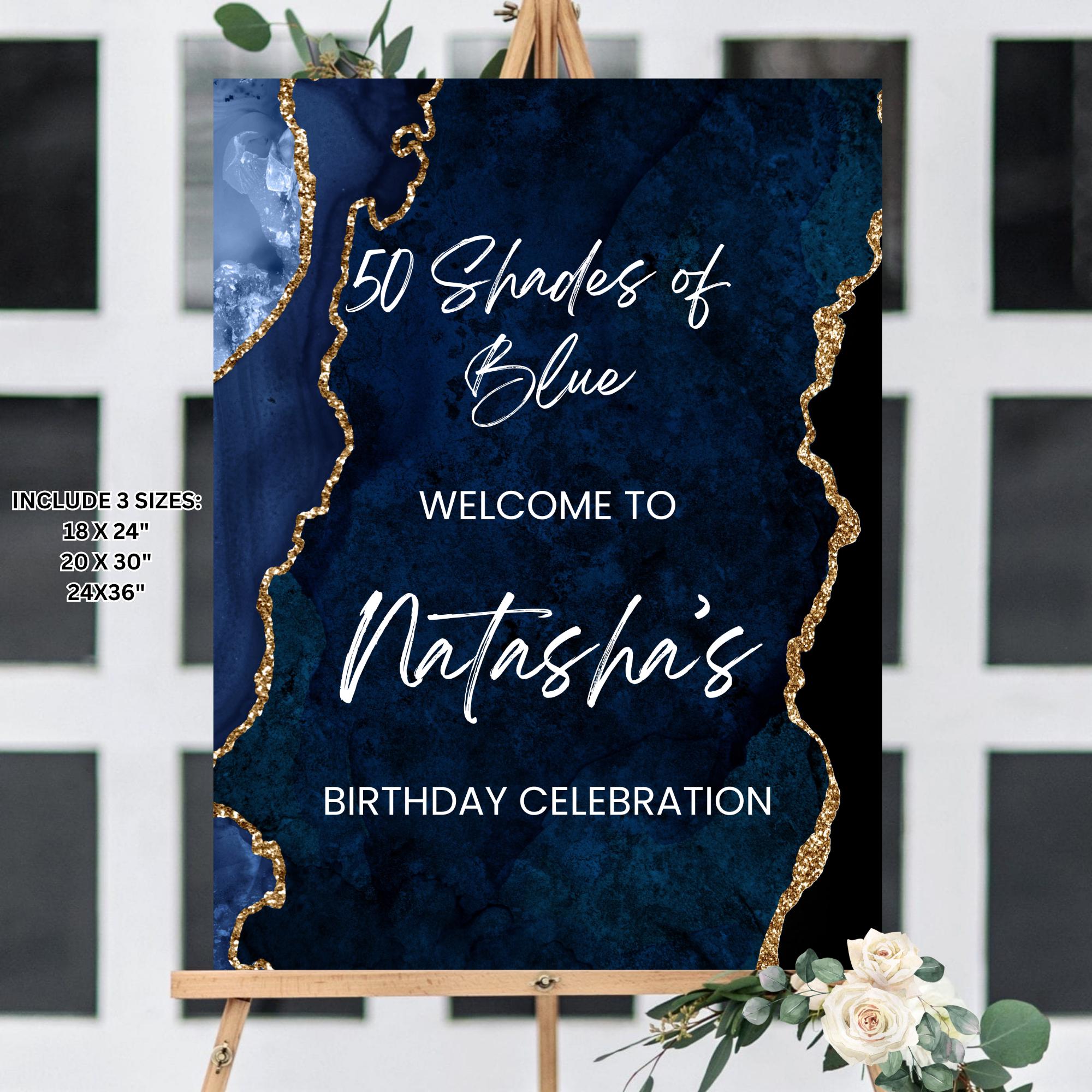 Shades of Blue Birthday Welcome Sign, Adult Shades of Blue Welcome ...