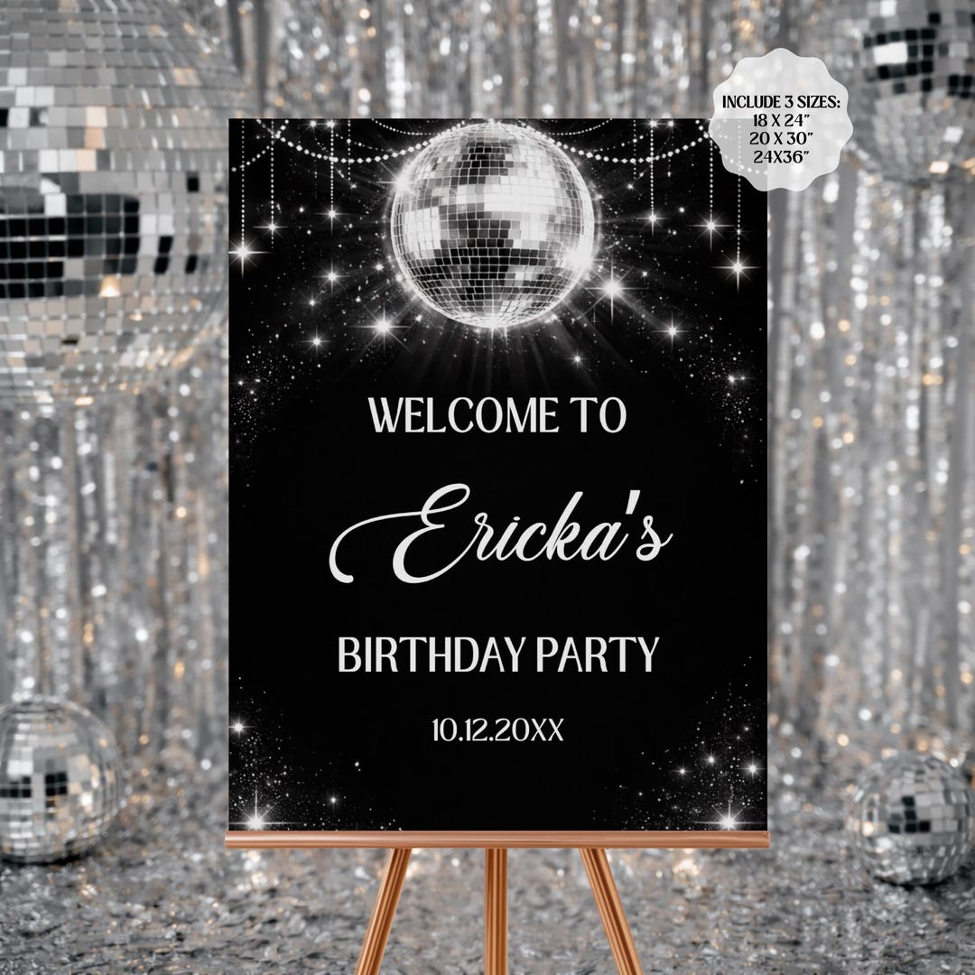 Disco Birthday Party Welcome Sign, Adult Disco Ball Sign, Party Sign ...