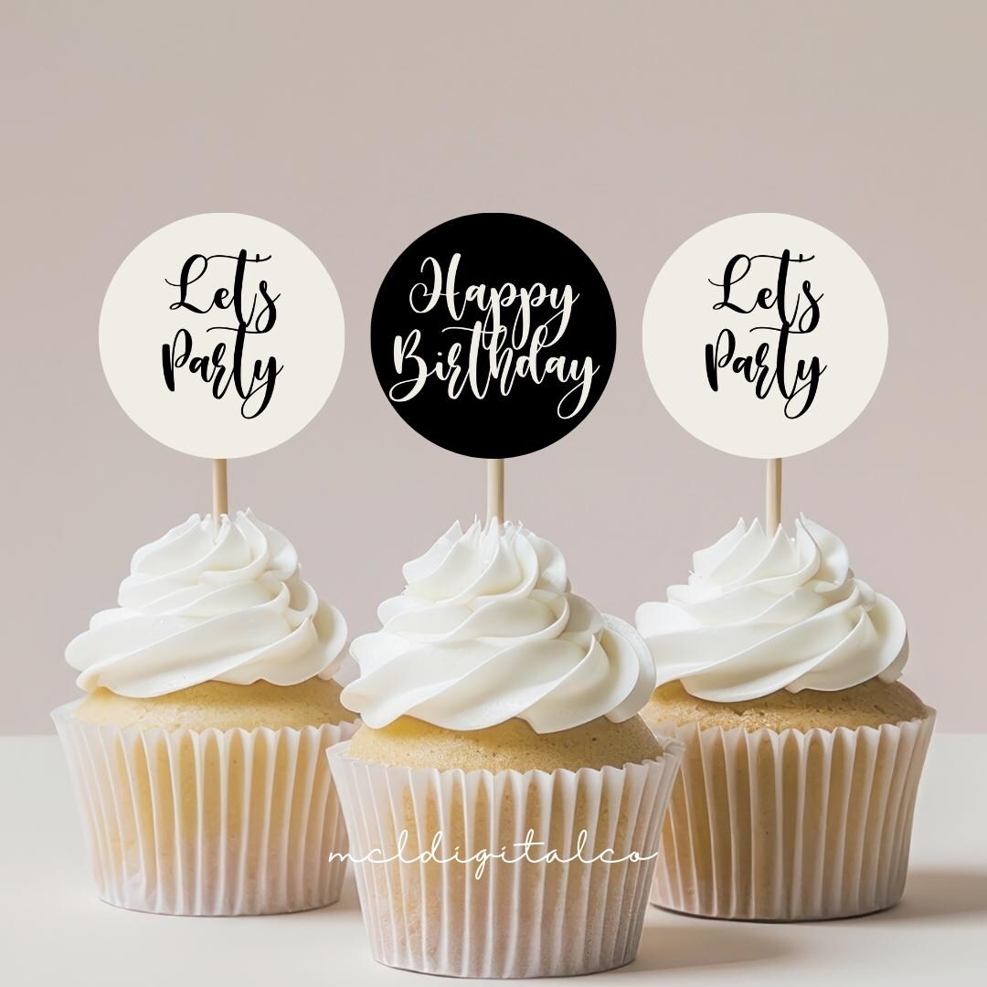 Printable Happy Birthday Cupcake Toppers | Minimalist Party Decorations ...