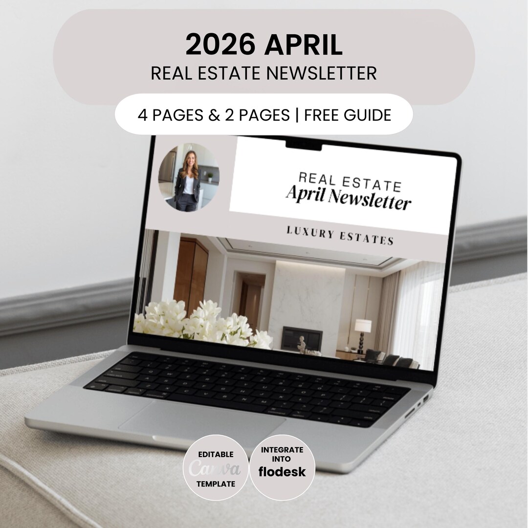 April 2026 Real Estate Newsletter Realtor Marketing Monthly Real Estate ...