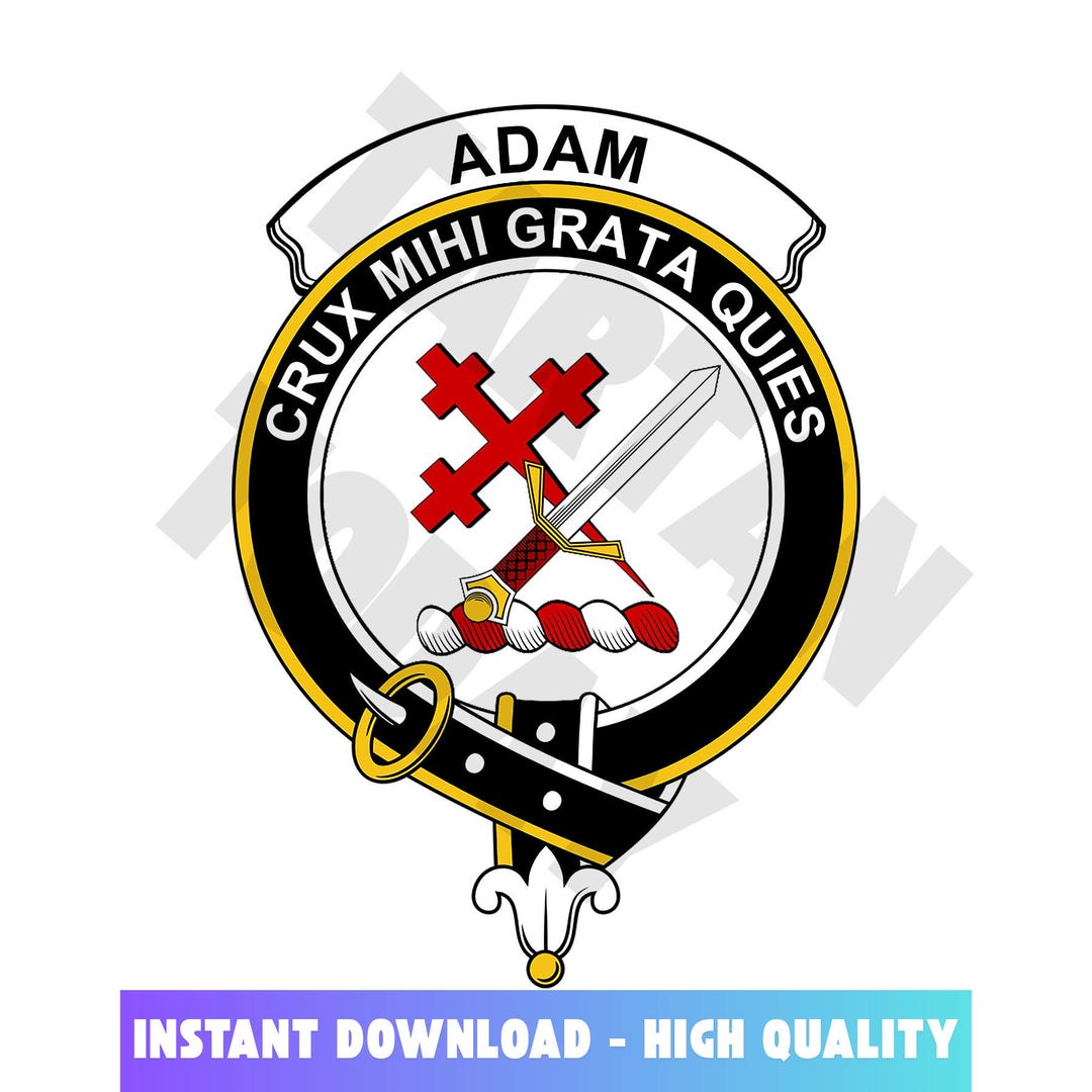 Clan Adam Tartan Crest, Badges, Heraldry, Clans, Family Scotland PNG ...