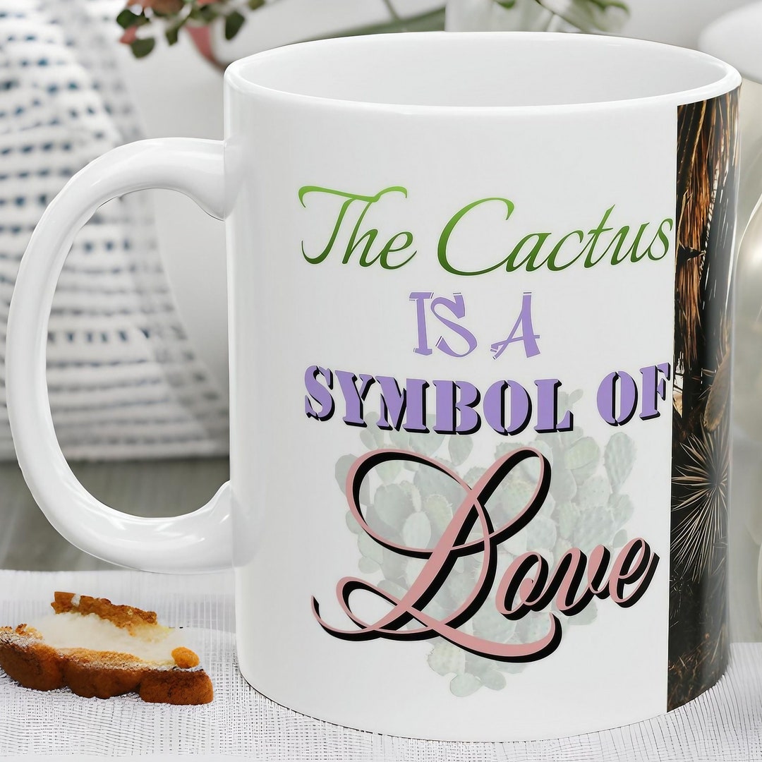 Cactus Mug Love Quotes Cacti Mug Succulent Mug Desert Mug Cottagecore ...