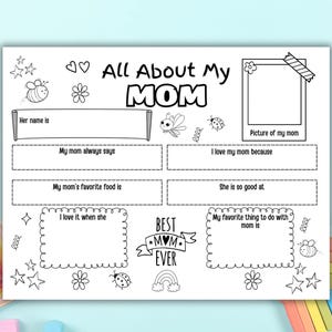 All About My Mom Worksheet, Mother's Day Printable, Kids Gift ...