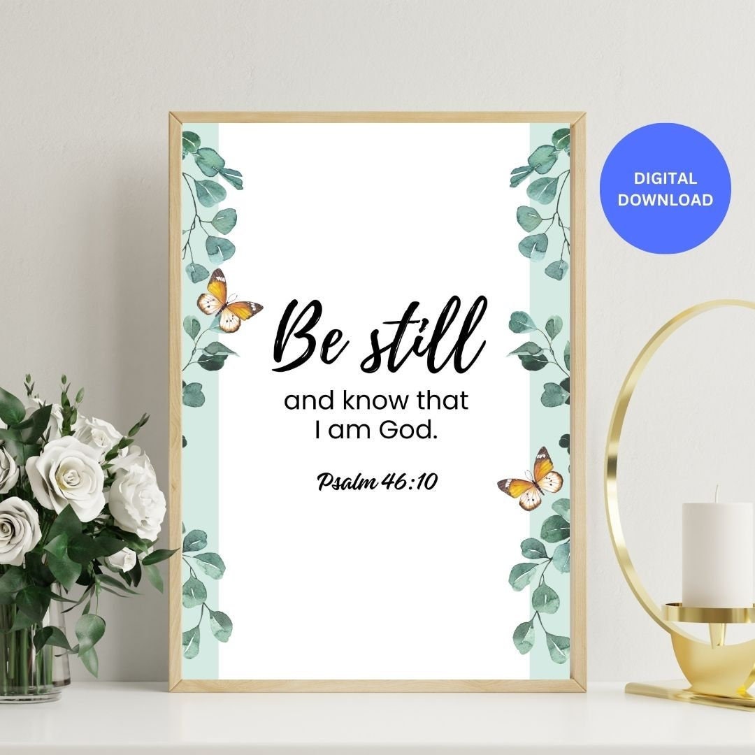 Psalm 46:10 Be Still and Know That I Am God Wall Decor, Bible Verse ...