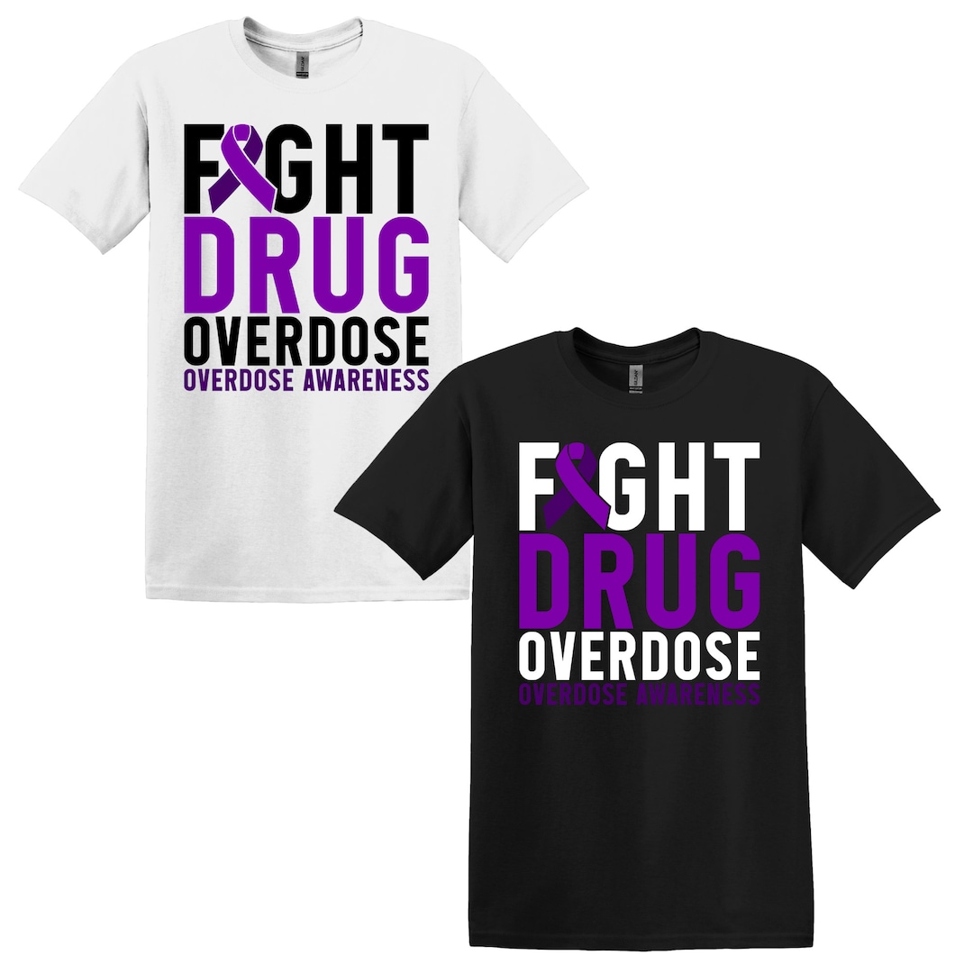 Overdose Awareness Shirts - Etsy