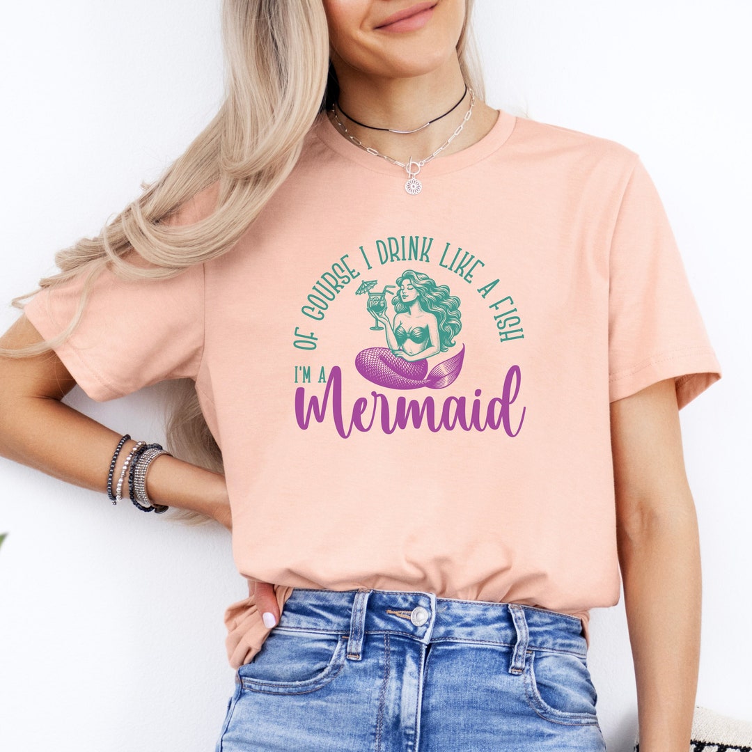 Mermaid Shirt, Mermaid Lover, Beach Day Drinking Shirt, Drink Like a ...