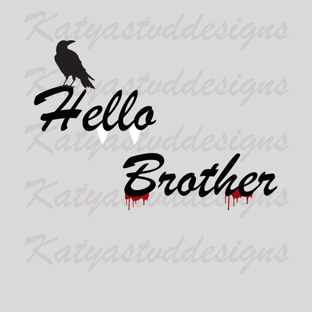 Hello Brother PNG - Etsy