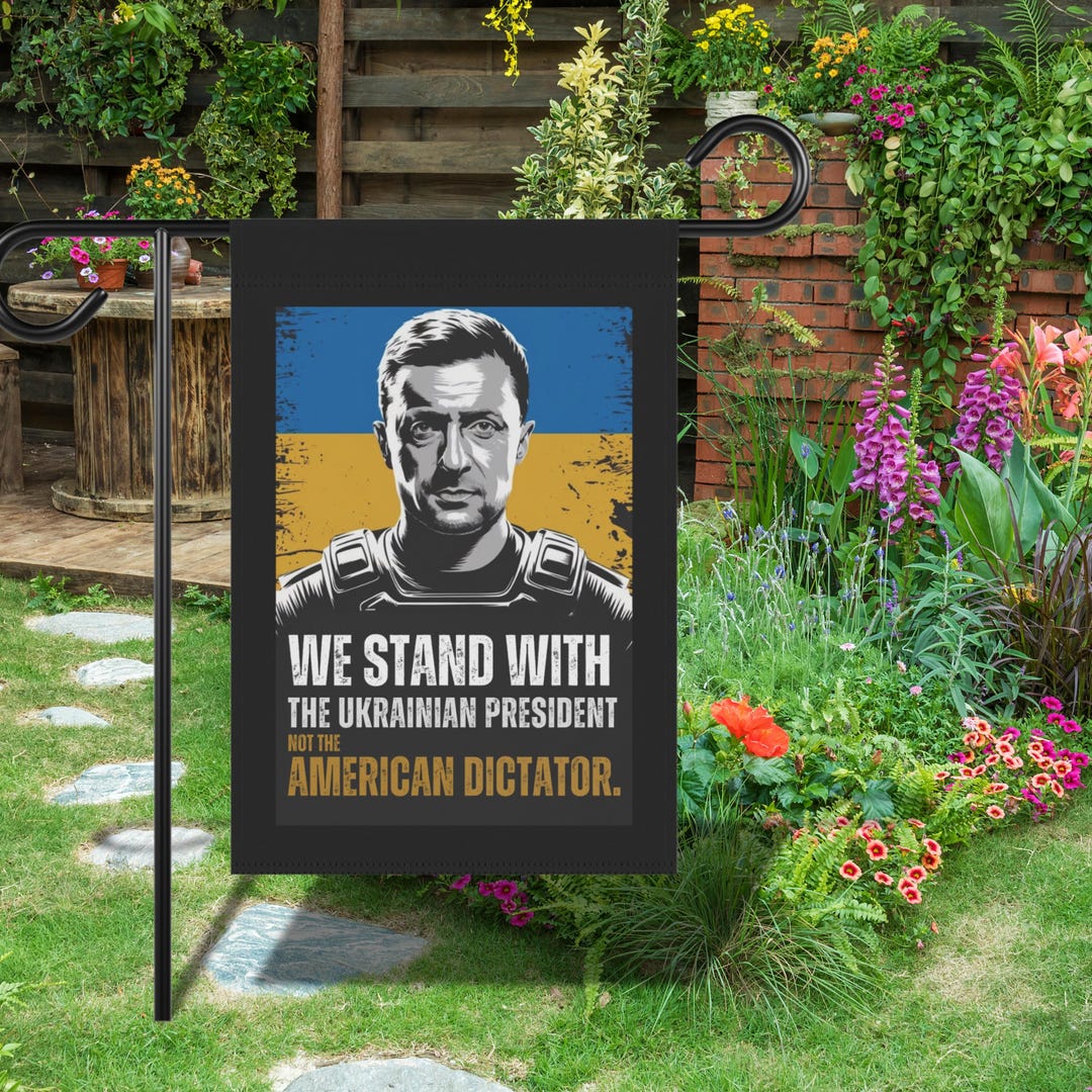 We Stand With Volodymyr Zelensky – Support Ukraine Garden Flag & Yard ...