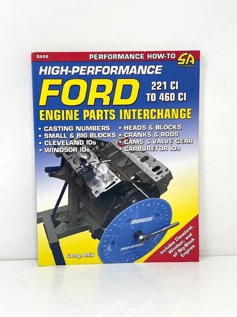 SA56 High Performance Ford Engine Parts Interchange 221 to 460 CI ...
