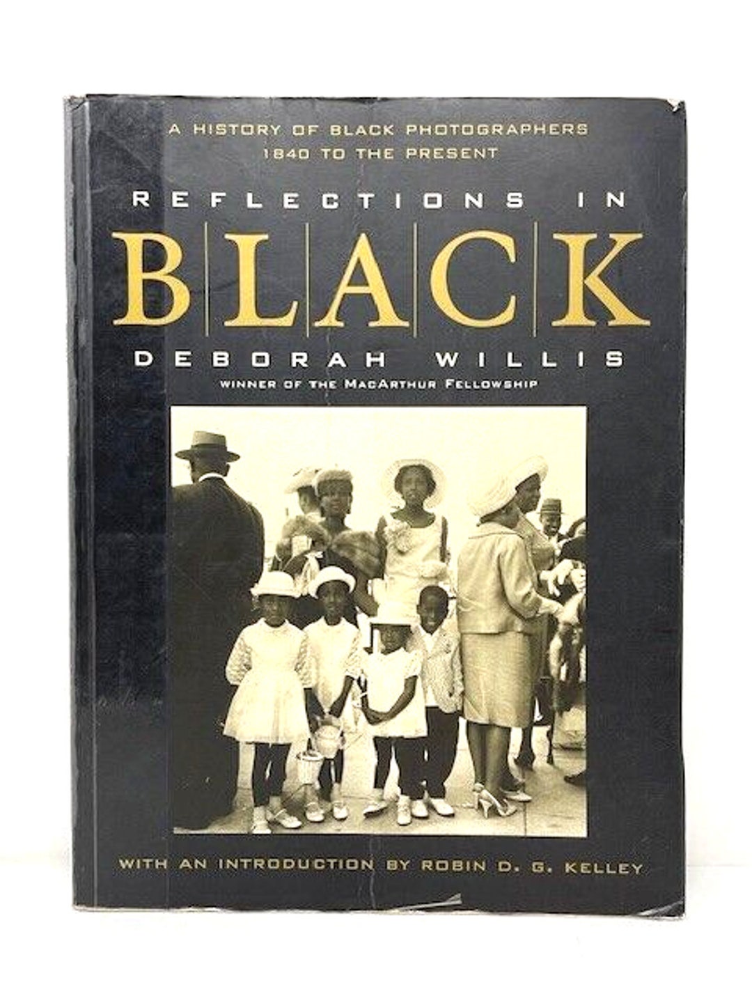 Reflections in Black : A History of Black Photographers 1840 to Present ...