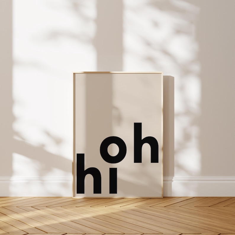 OH HI Wall Art Black Beige Poster Modern Minimalist Typography Print ...